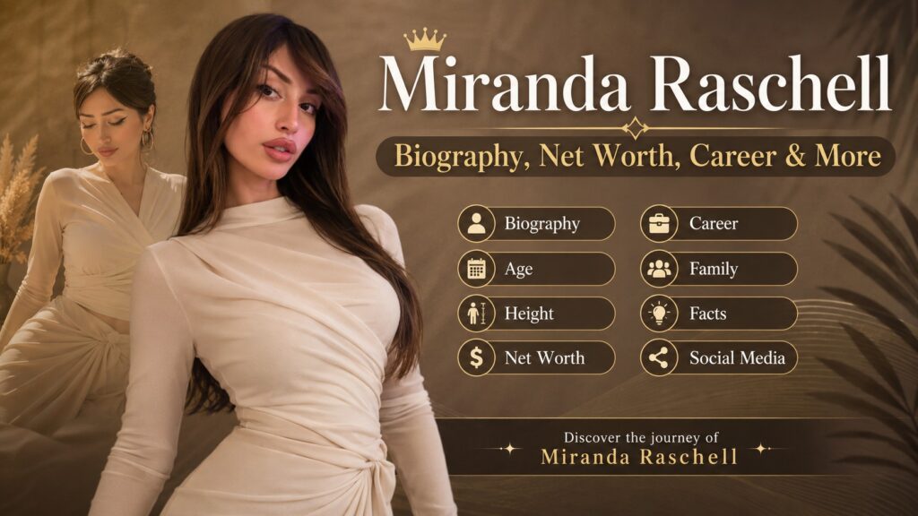 Miranda Raschell Biography, Age, Height, Career, Family, & Facts